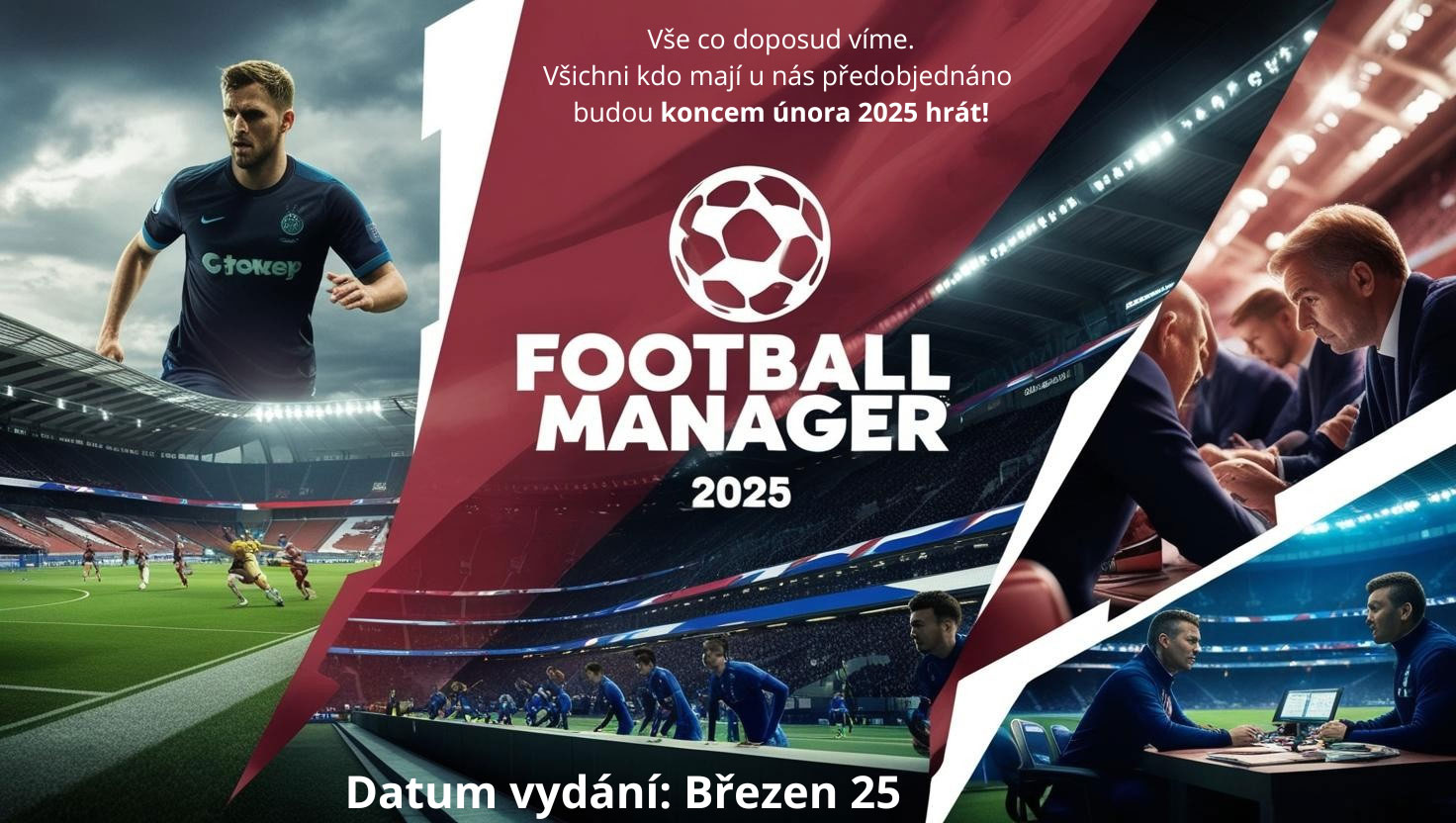 Football Manager 2025 se blíží | Vše co zatím víme | F-mko.cz